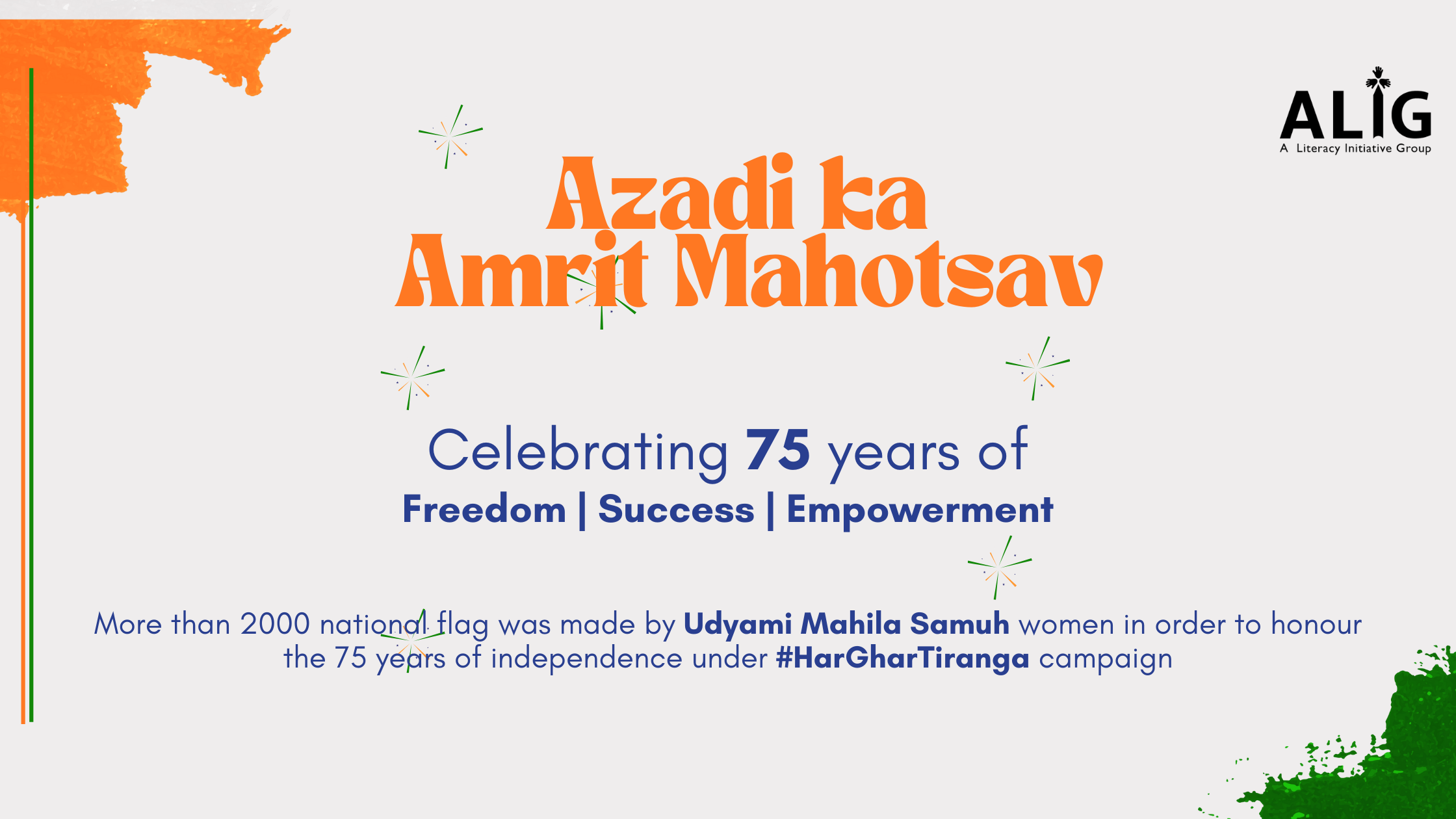 Azaadi ka Amrit Mahotsav at ALIG's SHG - Udyami Mahila Samuh